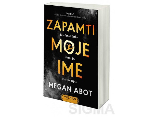 Zapamti moje ime - Megan Abot