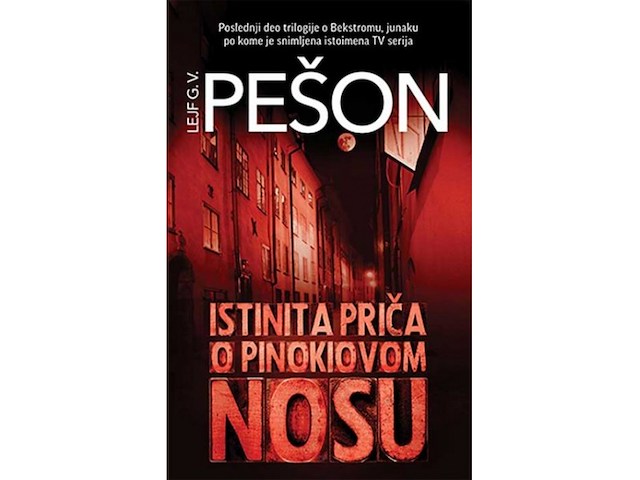 Istinita priča o Pinokiovom nosu - Lejf G. V. Pešon