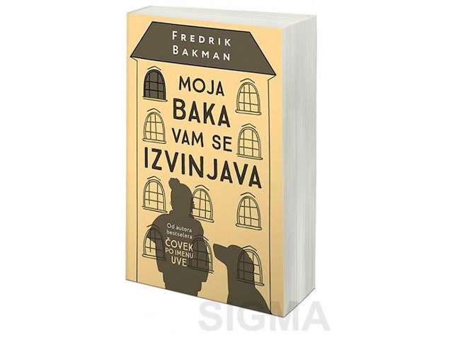 Moja baka vam se izvinjava - Fredrik Bakman