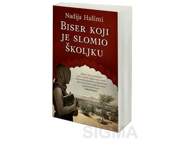 Biser koji je slomio školjku - Nadija Hašimi