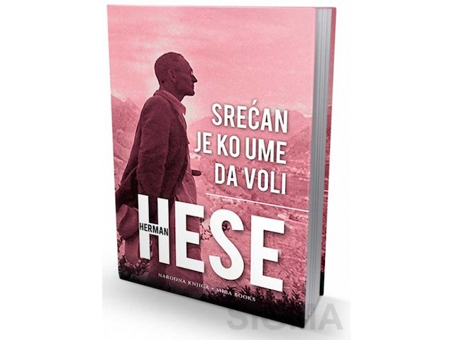 Srećan je ko ume da voli - Herman Hese