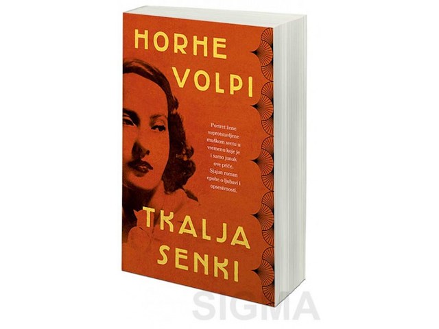 Tkalja senki - Horhe Volpi