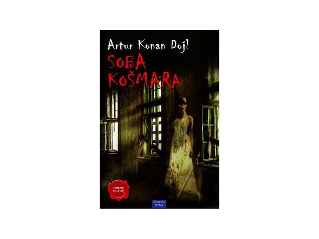 Soba košmara - Artur Konan Dojl