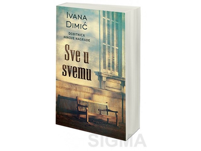 Sve u svemu - Ivana Dimić