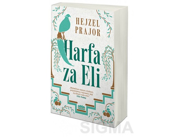 Harfa za Eli - Hejzel Prajor