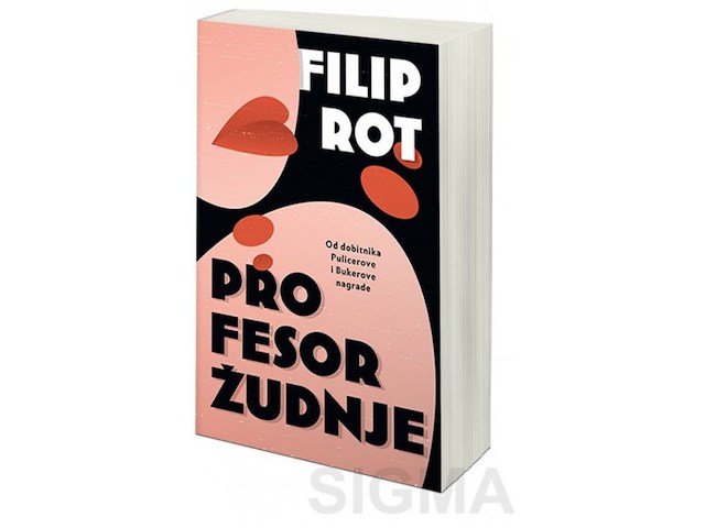 Profesor žudnje - Filip Rot