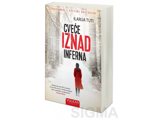 Cveće iznad inferna - Ilarija Tuti