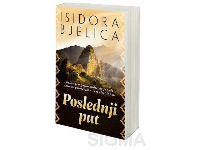 Poslednji put - Isidora Bjelica