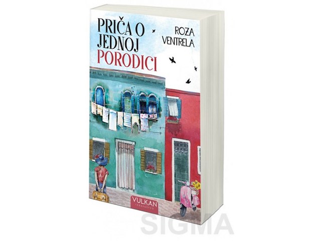 Priča o jednoj porodici - Roza Ventrela