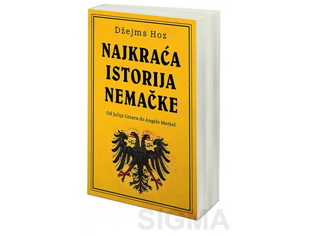 Najkraća istorija Nemačke - Džejms Hoz