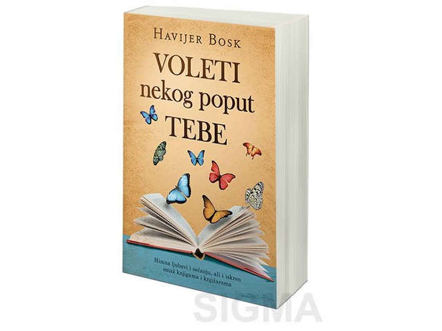 Voleti nekog poput tebe - Havijer Bosk