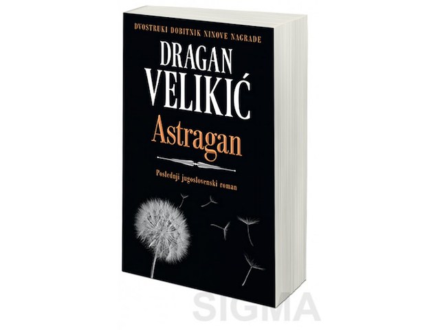 Astragan - Dragan Velikić