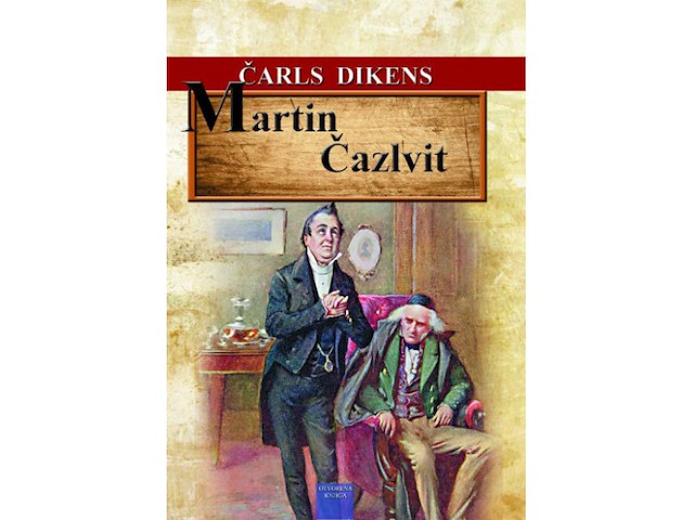 Martin Čazlvit - Čarls Dikens