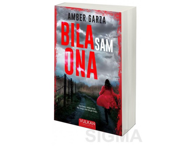 Bila sam ona - Amber Garza