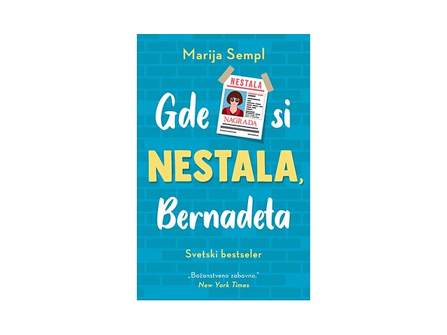 Gde si nestala, Bernadeta - Marija Sempl