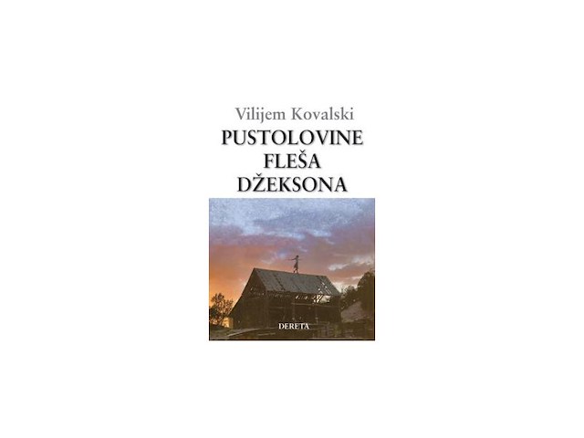 Pustolovine Fleša Džeksona - Vilijem Kovalski