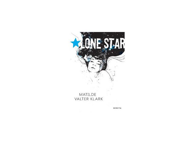 Lone star - Matilde Valter Klark