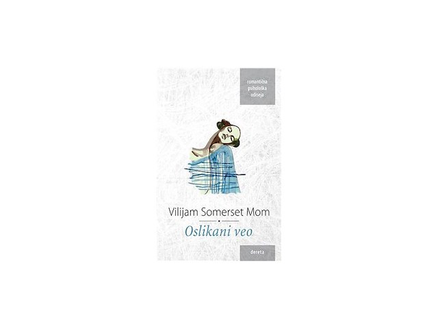 Oslikani veo - Vilijam Somerset Mom