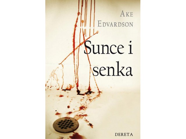 Sunce i senka - Ake Edvardson