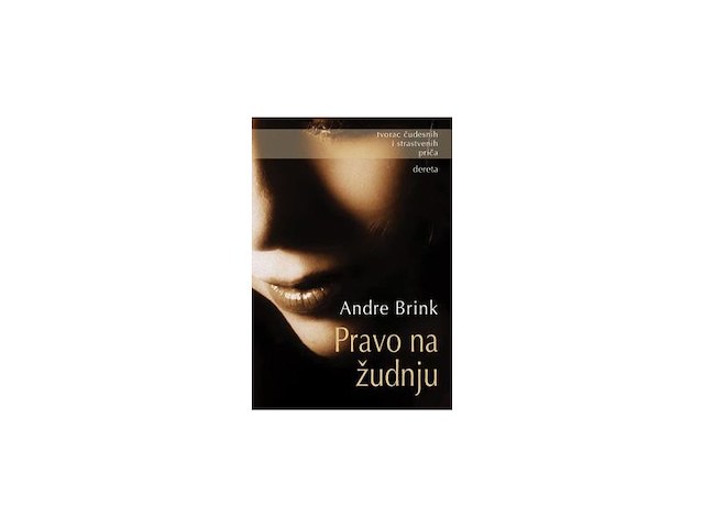 Pravo na žudnju - Andre Brink