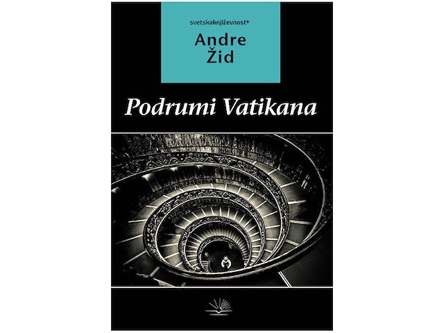 Podrumi Vatikana - Andre Žid