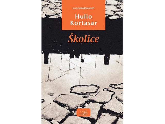 Školice - Hulio Kortasar