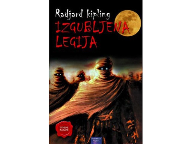 Izgubljena legija - Radjard Kipling
