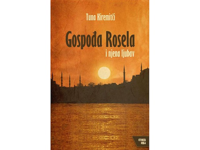 Gospođa Rosela i njena ljubav - Tuna Kiremitči