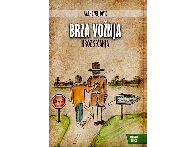 Brza vožnja kroz sećanja - Marko Veljković