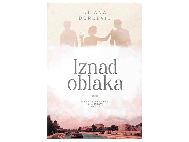 Iznad oblaka - Dijana Đorđević