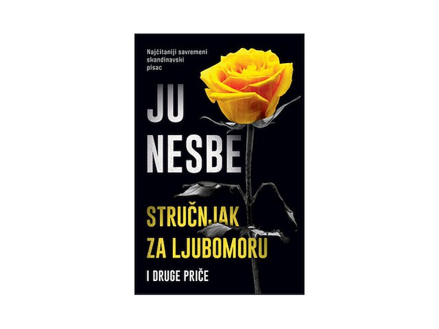 Stručnjak za ljubomoru i druge priče - Ju Nesbe