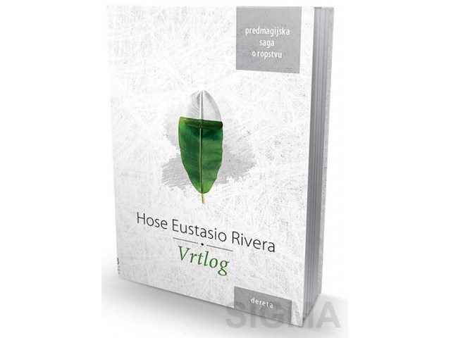 Vrtlog - Hose Eustasio Rivera