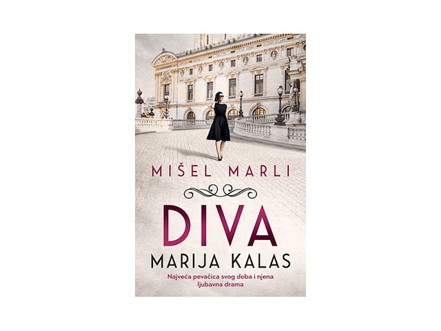 Diva: Marija Kalas - Mišel Marli