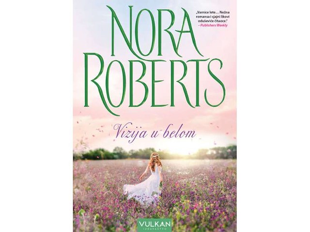 Vizija u belom - Nora Roberts