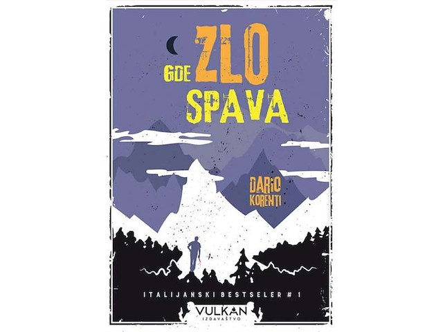 Gde zlo spava - Dario Korenti