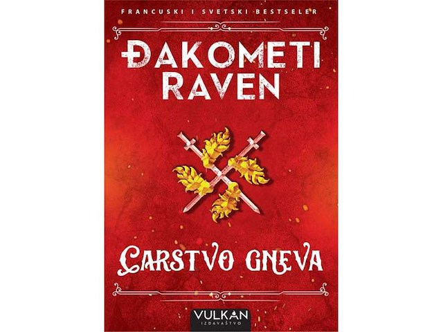 Carstvo gneva - Đakometi i Raven