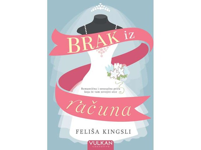 Brak iz računa - Feliša Kingsli