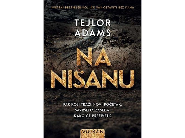 Na nišanu - Tejlor Adams