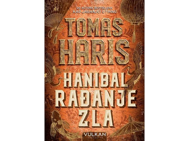 Hanibal - Rađanje zla - Tomas Haris