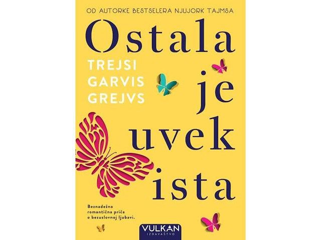 Ostala je uvek ista - Trejsi Garvis Grejvs