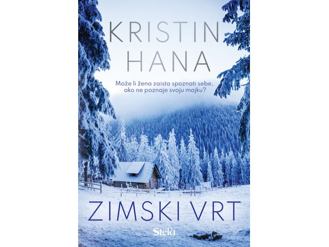 Zimski vrt - Kristin Hana