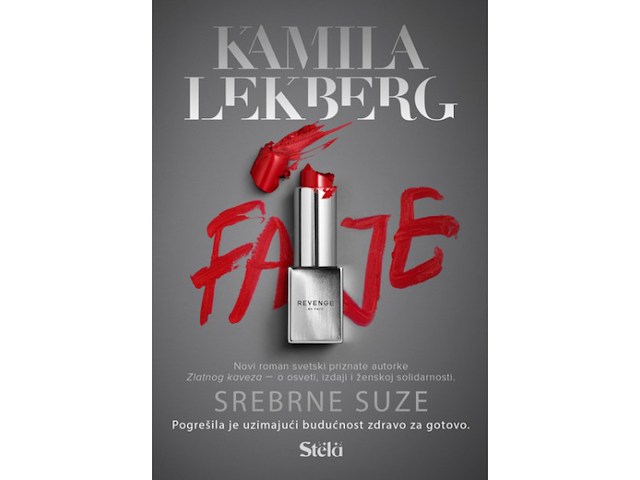 Srebrne suze - Kamila Lekberg