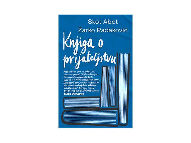 Knjiga o prijateljstvu - Žarko Radaković