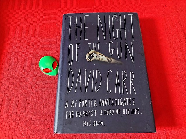 THE NIGHT OF THE GUN -  DAVID CARR