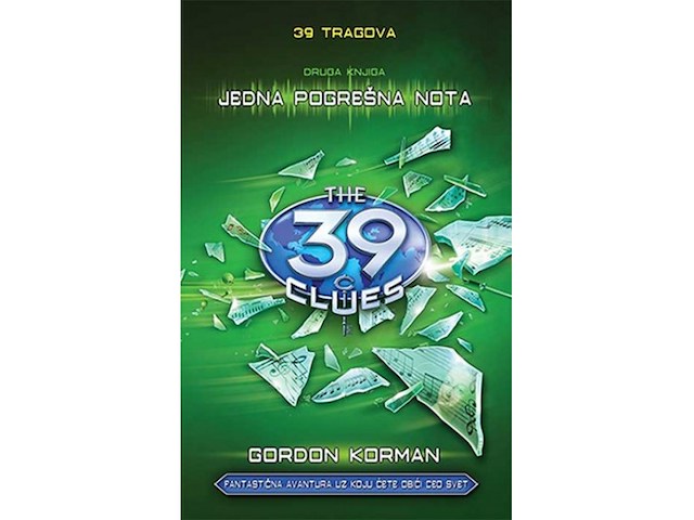 39 tragova: Jedna pogrešna nota - druga knjiga - Gordon Korman