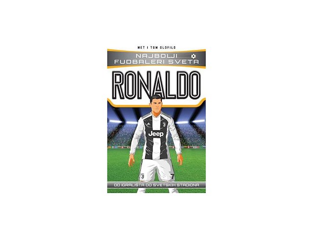 Najbolji fudbaleri sveta - Ronaldo - Met i Tom Oldfild