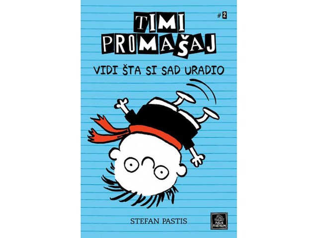 Timi Promašaj - Vidi šta si sad uradio - Stefan Pastis