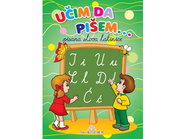 Učim da pišem - Pisana latinica