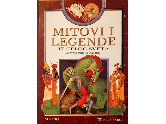 Mitovi i legende iz celog sveta