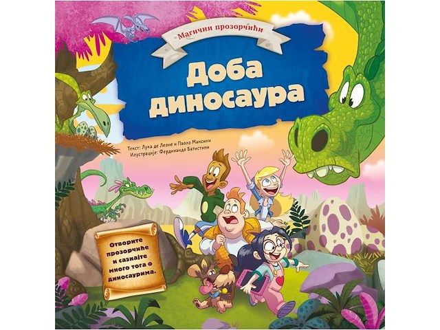 Magični prozorčići: Doba dinosaura